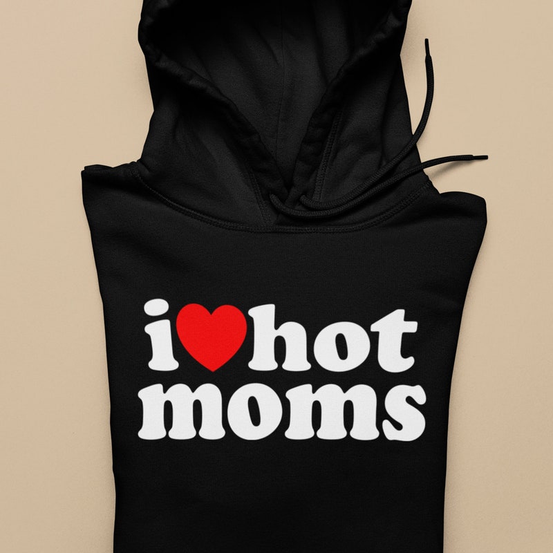Hot Moms Hoodie - Etsy