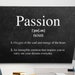 Passion Definition Quote Entrepreneur Motivational Inspirational ...
