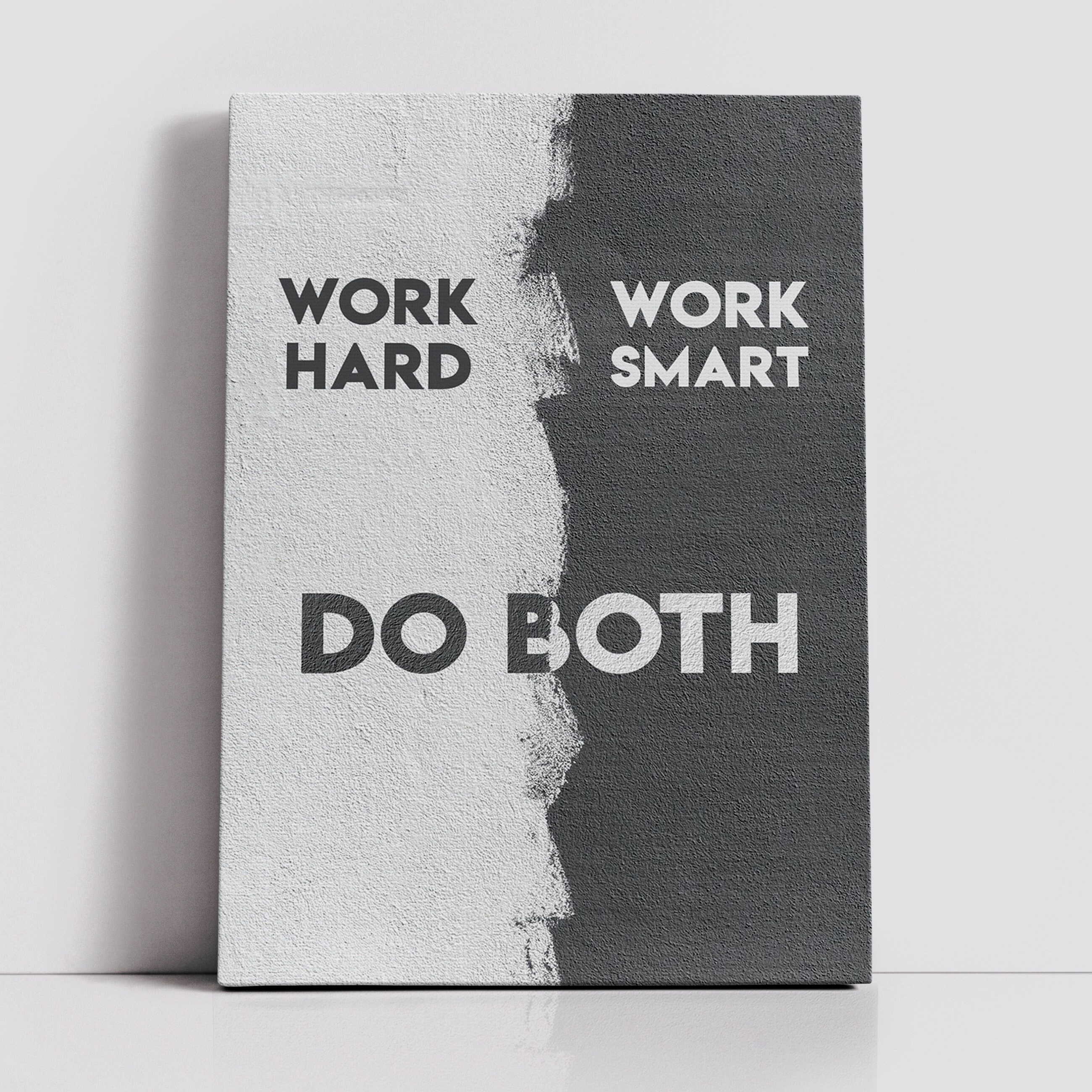 Work Hard Work Smart Do Both Quote Motivational Inspirational, Framed ...