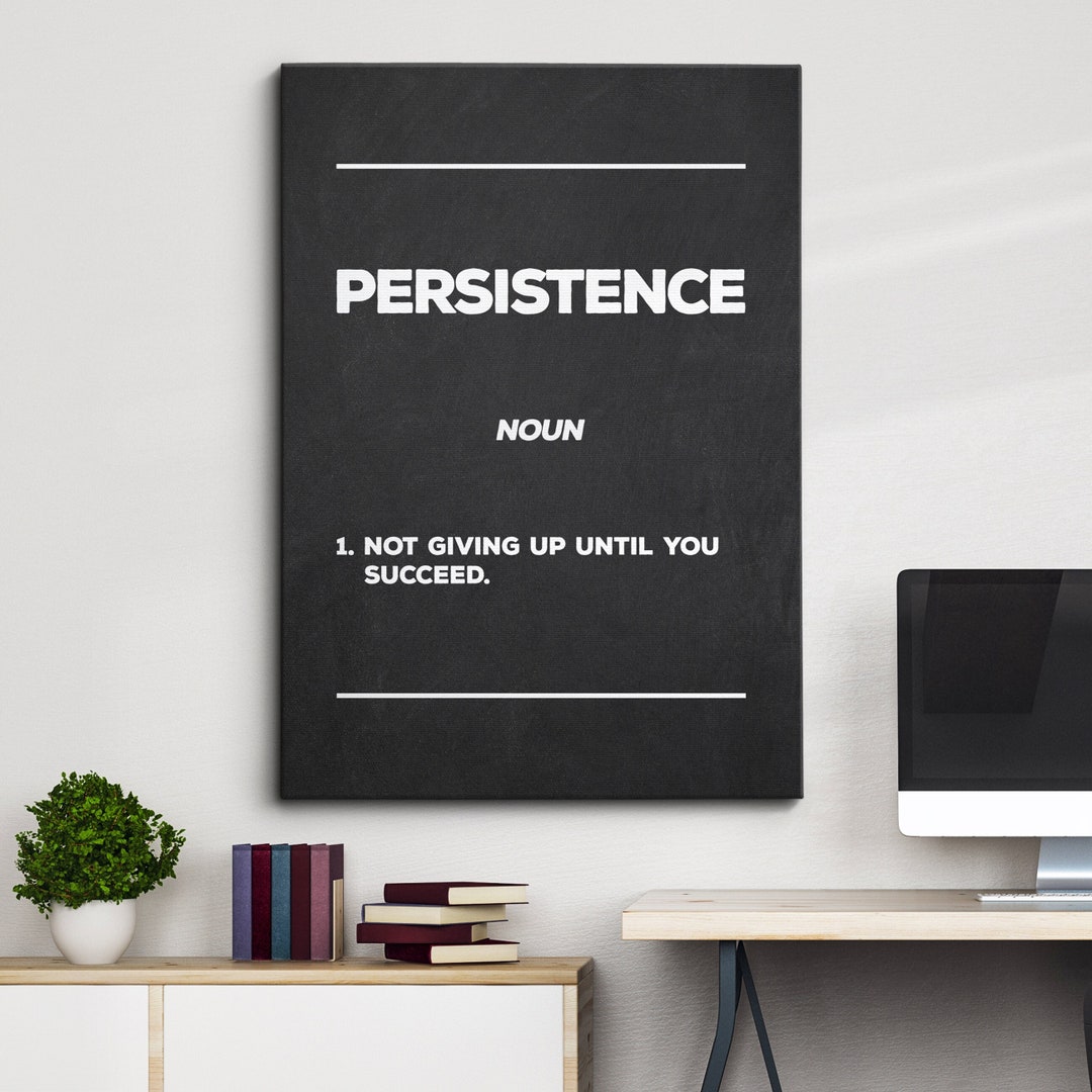 Persistence Definition Quote Entrepreneur Motivational Inspirational ...