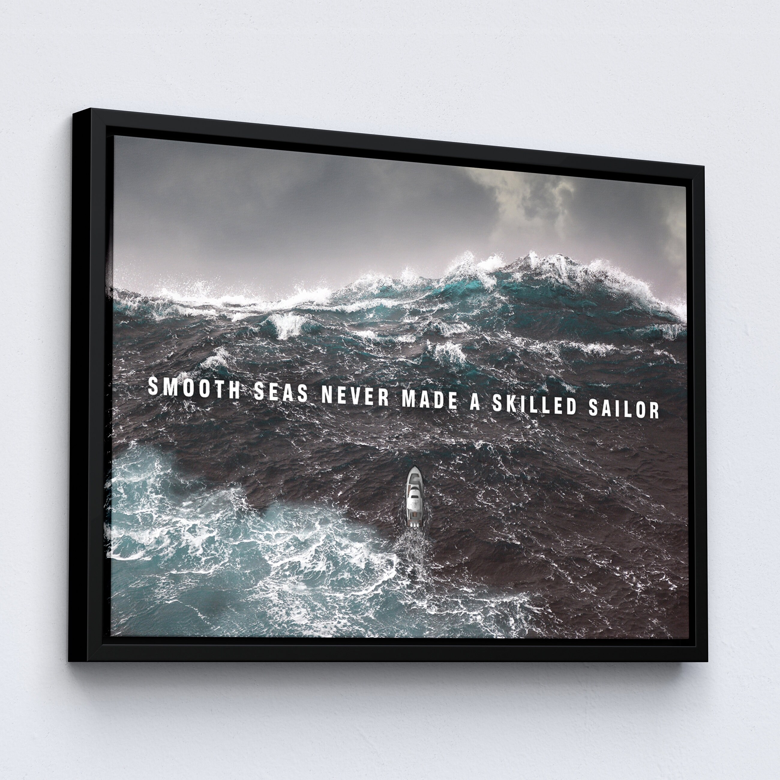 Smooth Seas Skilled Sailor Quote Boat Motivational Inspirational ...