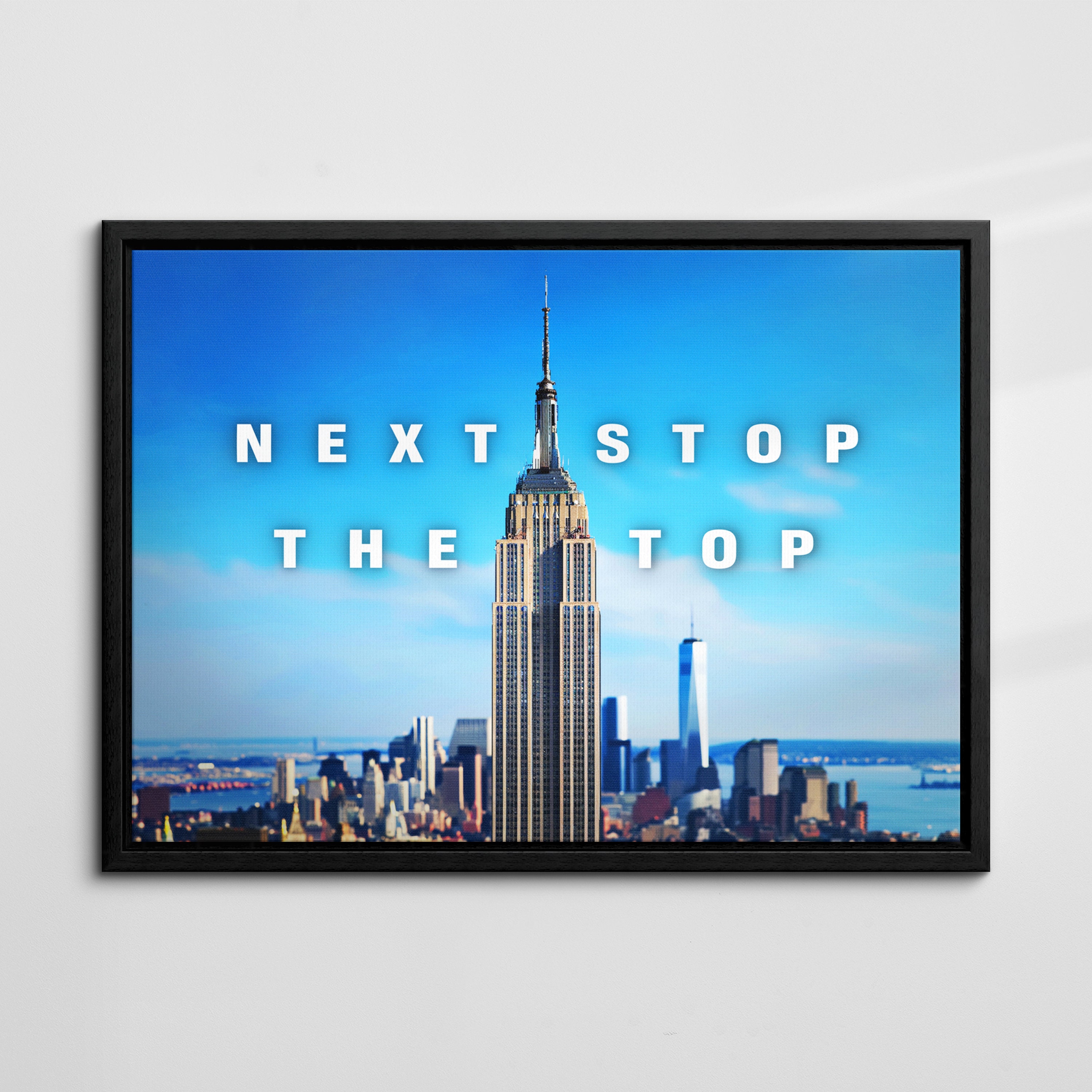 Next Stop the Top Motivational Inspirational, Framed Canvas Wall Art ...