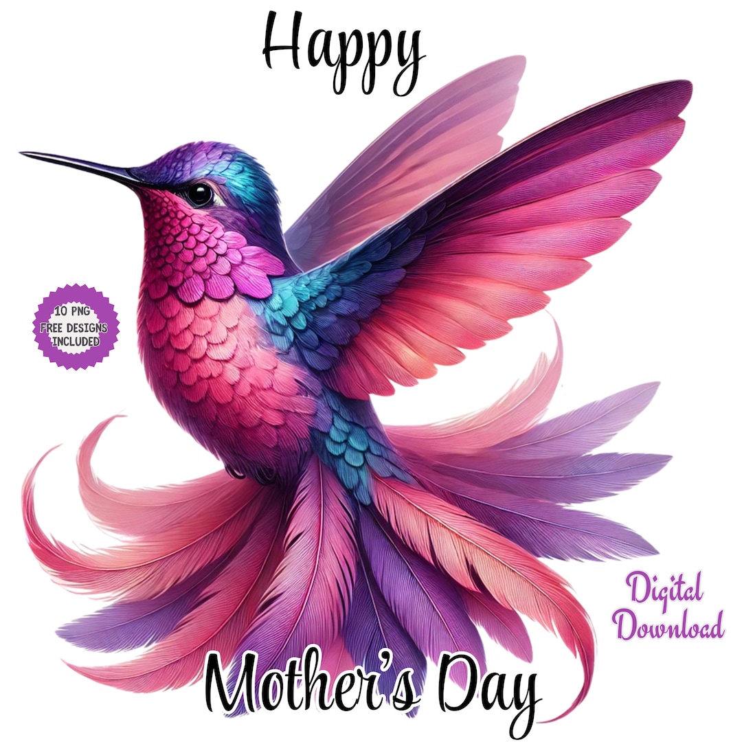 Happy Mothers Day Hummingbirds. Mother's Day. Hummingbird Design. Happy ...