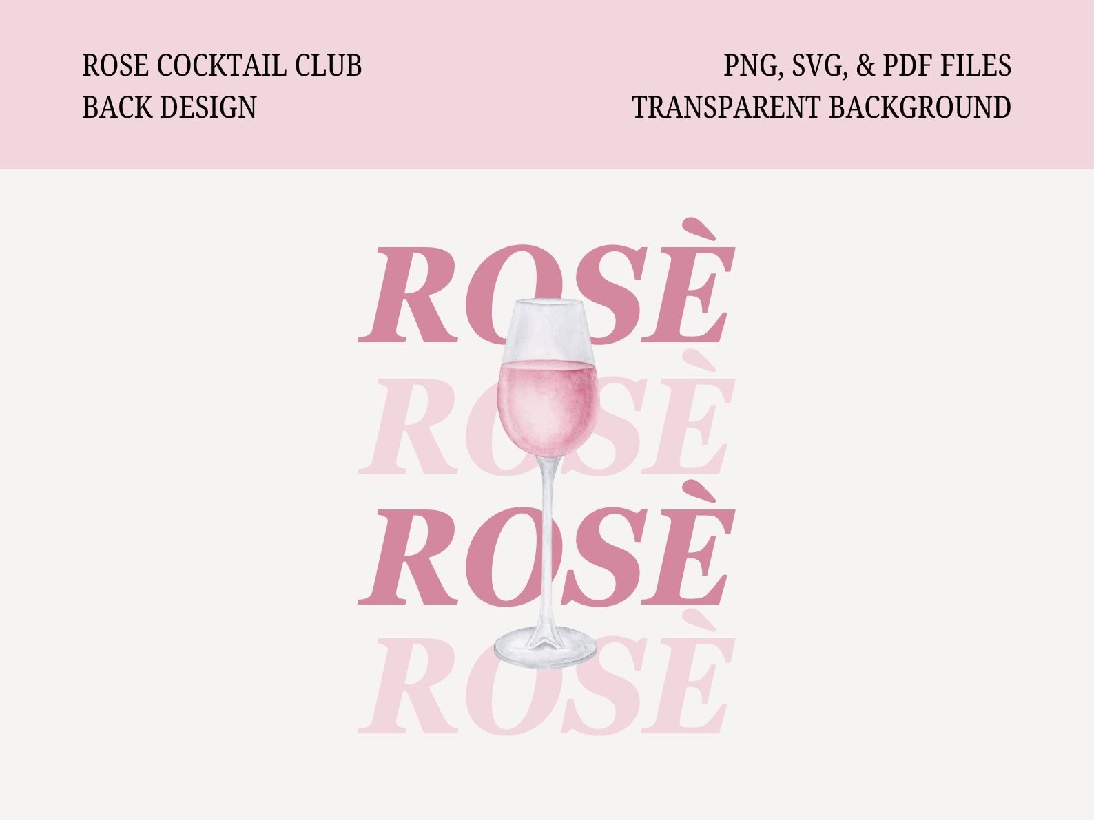 Rose All Day Cocktail Club Logo | SVG, PNG, PDF | Trendy Shirt Design ...