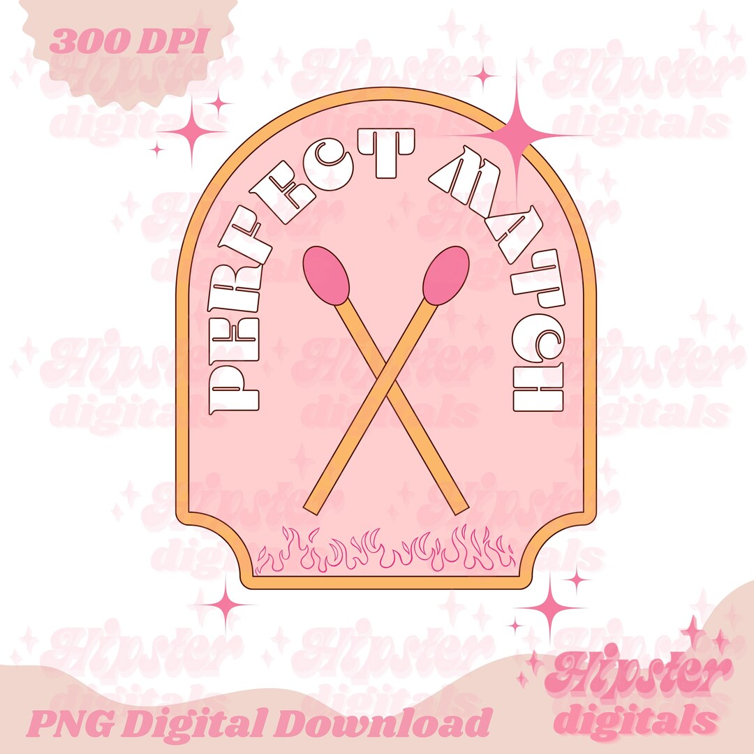 Perfect Match PNG, Valentine Png, Valentine's Day Png Sublimation ...