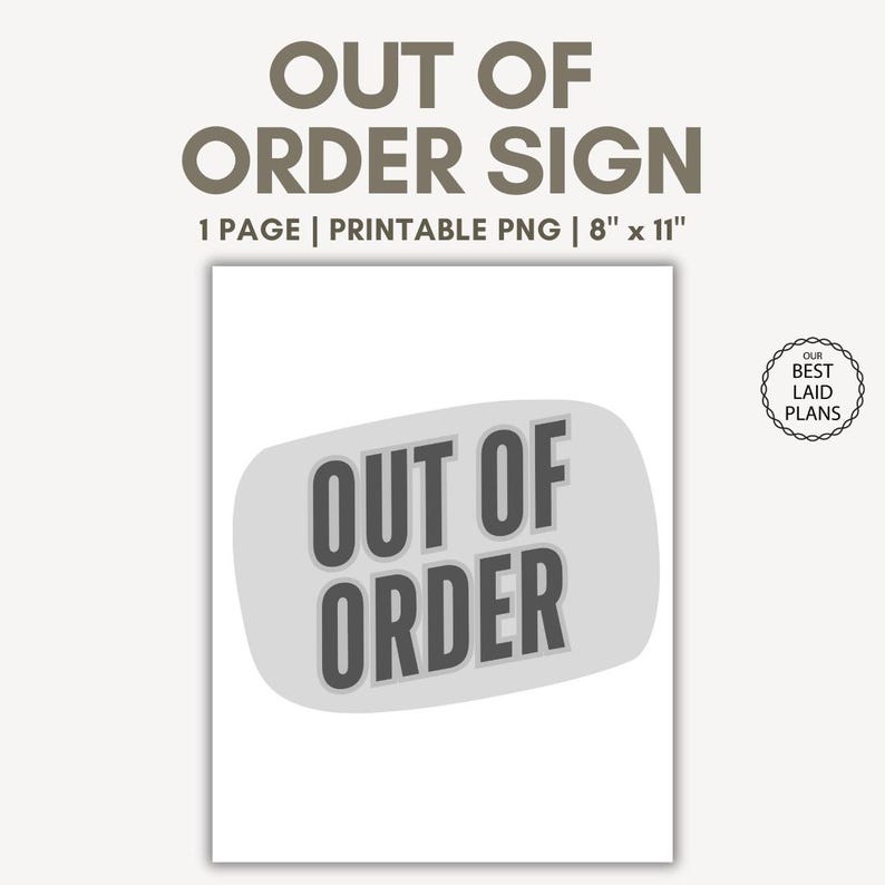 Out of Order Sign Printable, Out of Order Sign PNG, Out of Order ...