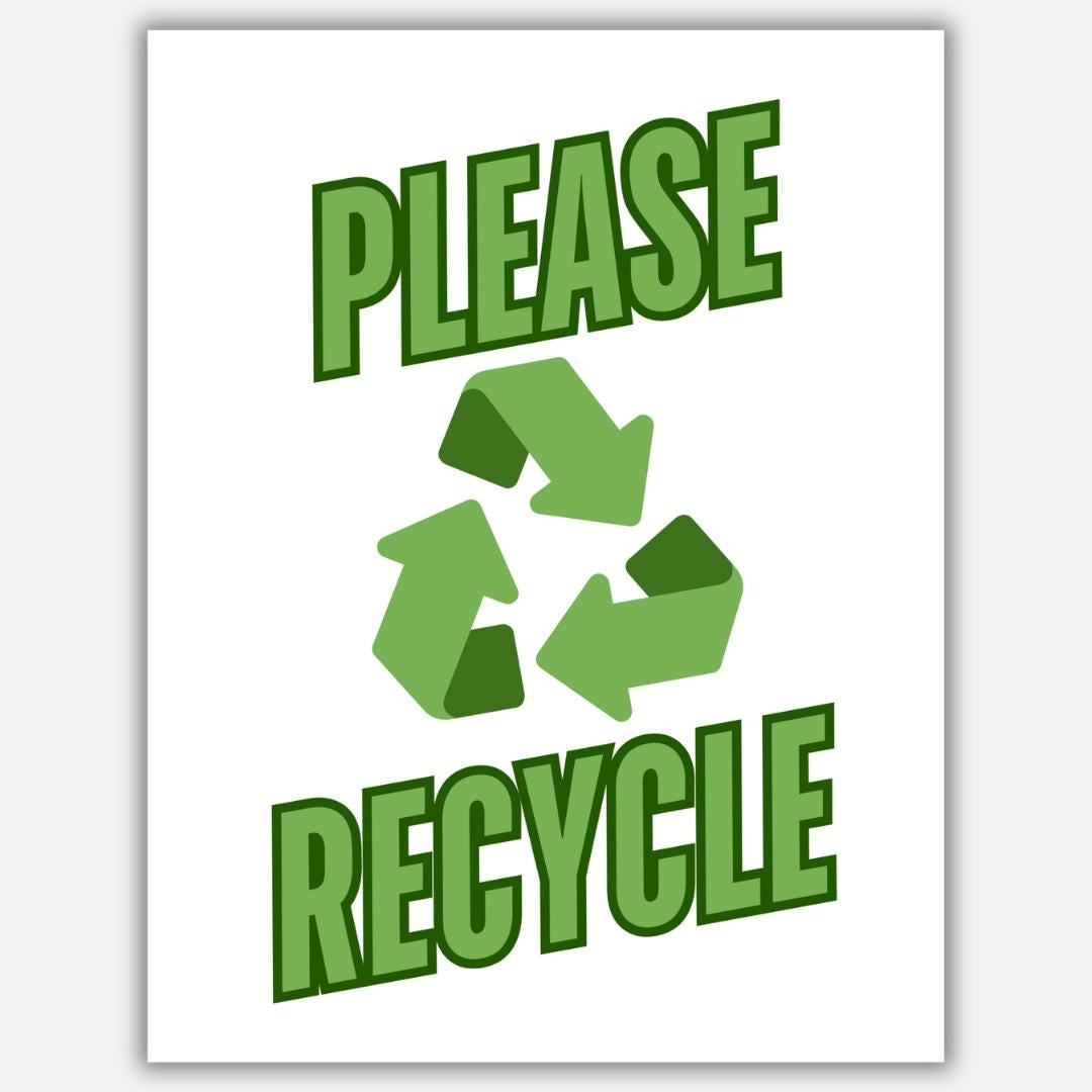 Please Recycle Sign Printable, Recycling Sign Printable, Please Recycle ...