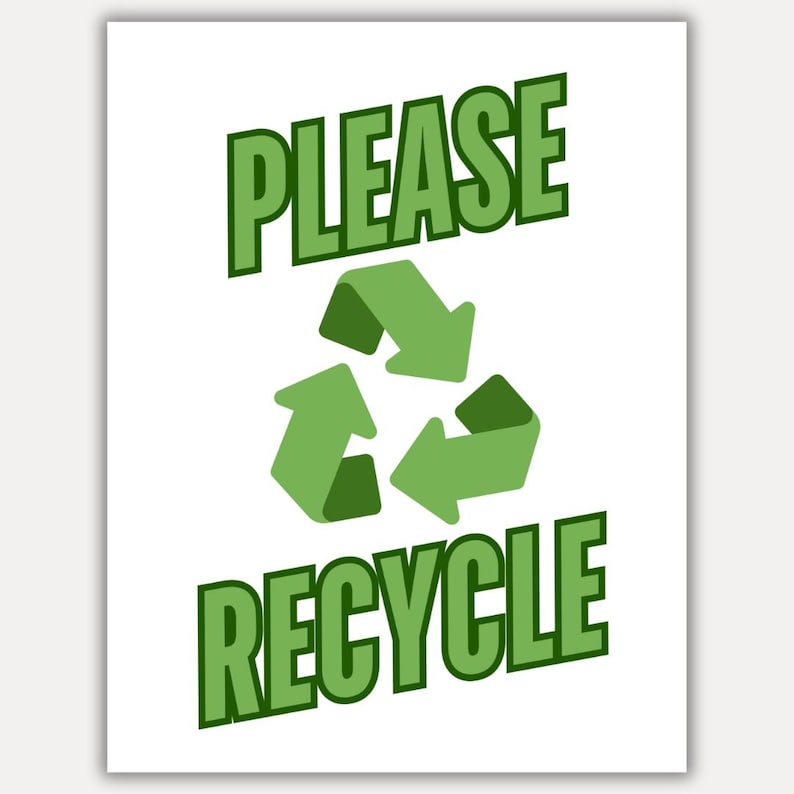 Please Recycle Sign Printable, Recycling Sign Printable, Please Recycle ...