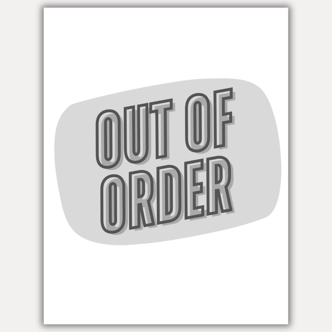 Out of Order Signage Printable, Out of Order Signage PNG, Out of Order ...