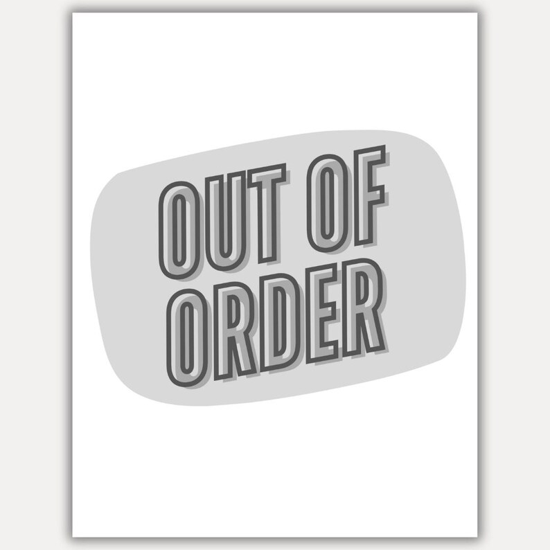 Out of Order Signage Printable, Out of Order Signage PNG, Out of Order ...