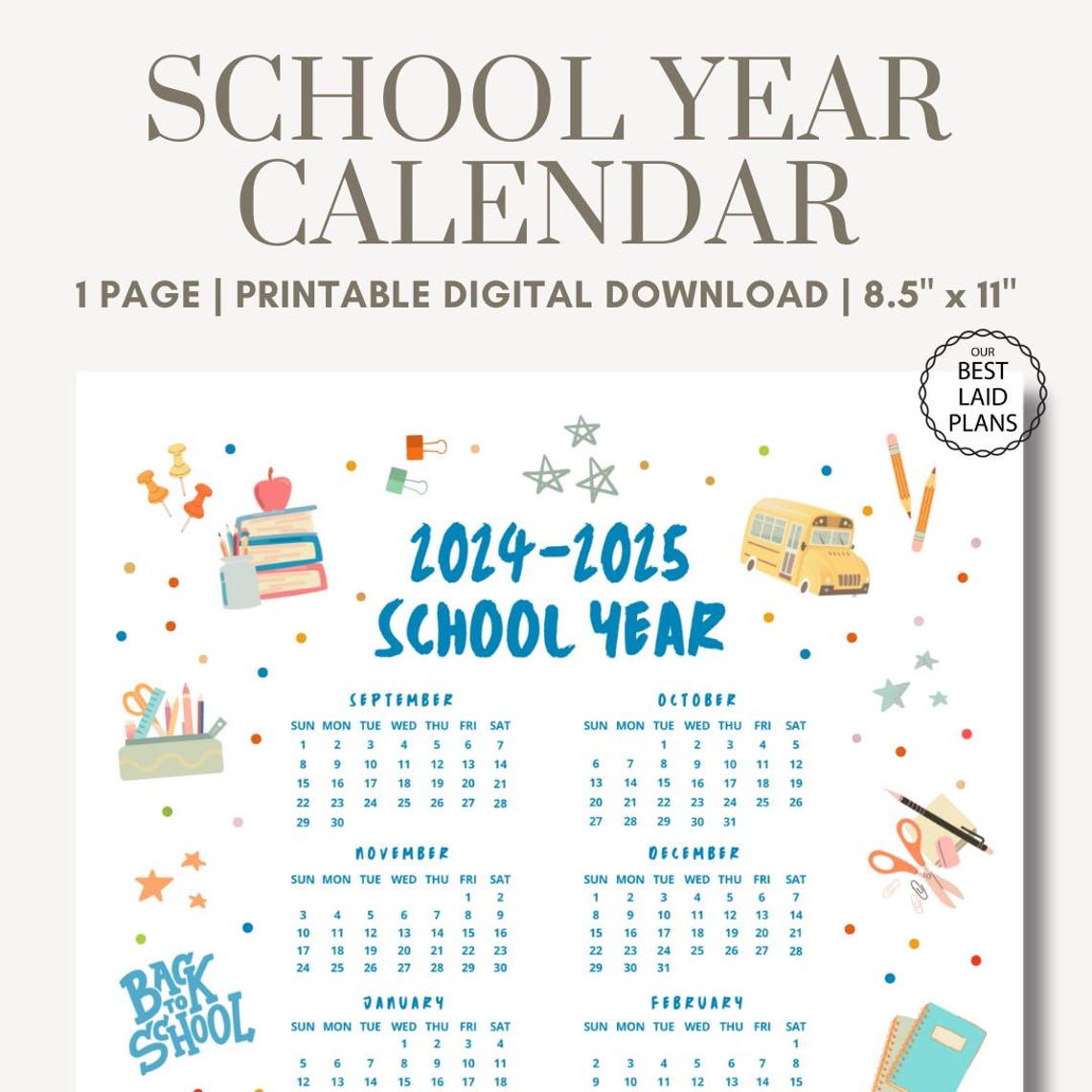 School Calendar 2024-2025 Printable PDF Cute 2024 2025 School Year at a ...