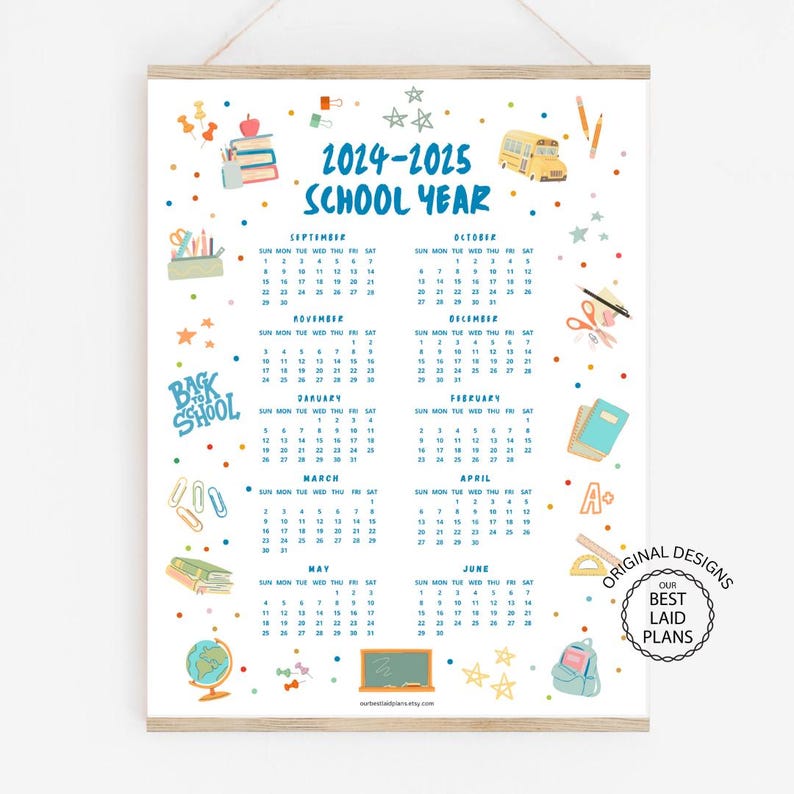 School Calendar 2024-2025 Printable PDF Cute 2024 2025 School Year at a ...