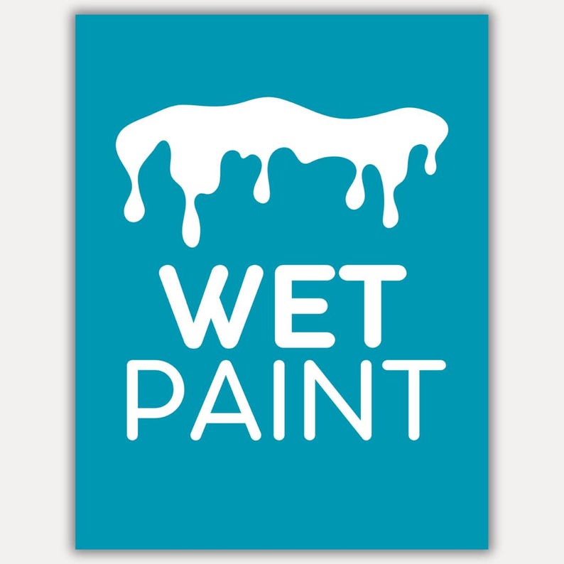Wet Paint Sign Printable, Wet Paint Printable Sign PNG, Wet Paint ...