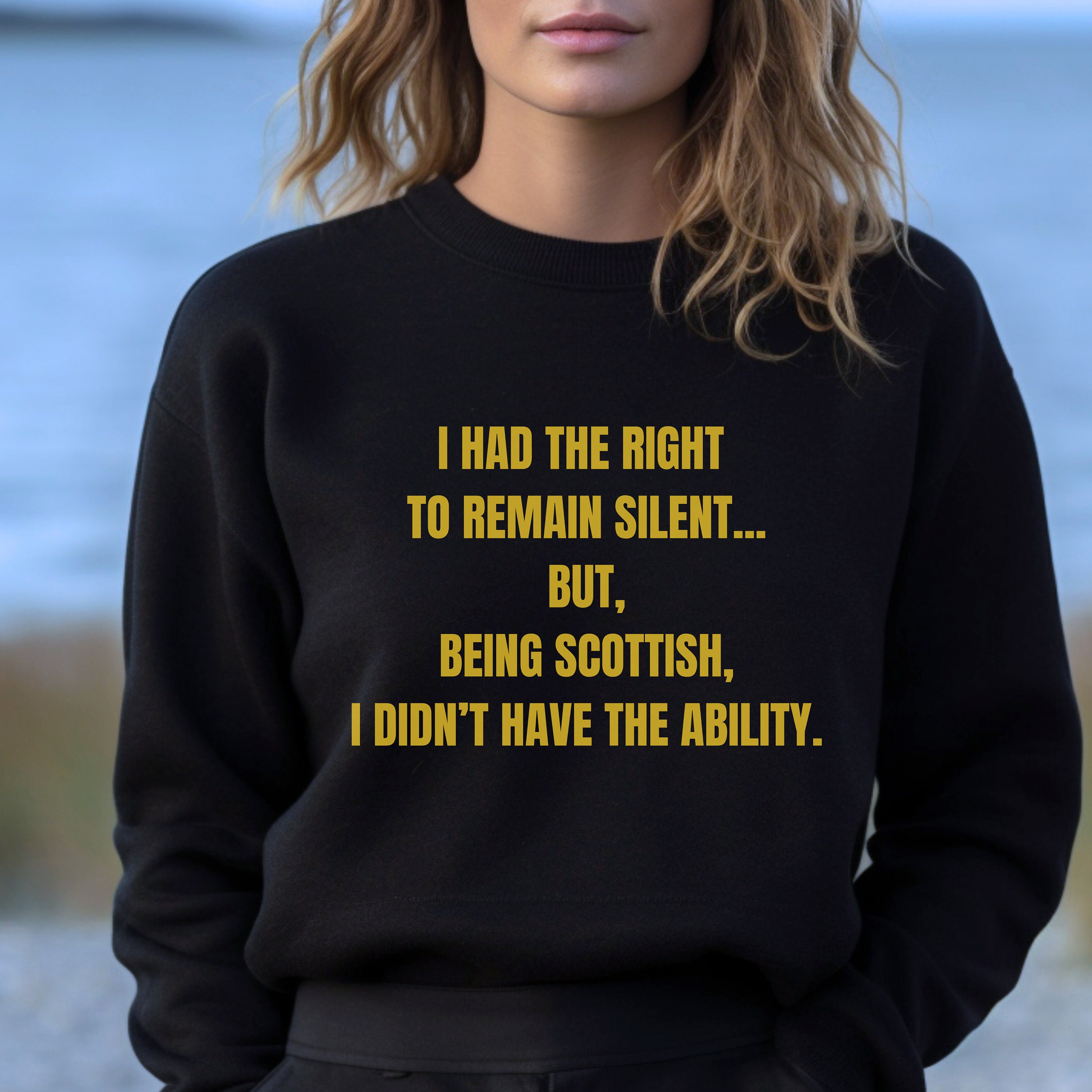 Scottish Sweatshirt, Scottish Gifts, Scotland, Kilt Humor, Scottish ...