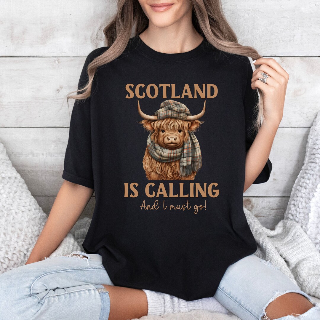 Highland Cow, Scotland is Calling, Scottish Heritage Shirt, Scottish ...