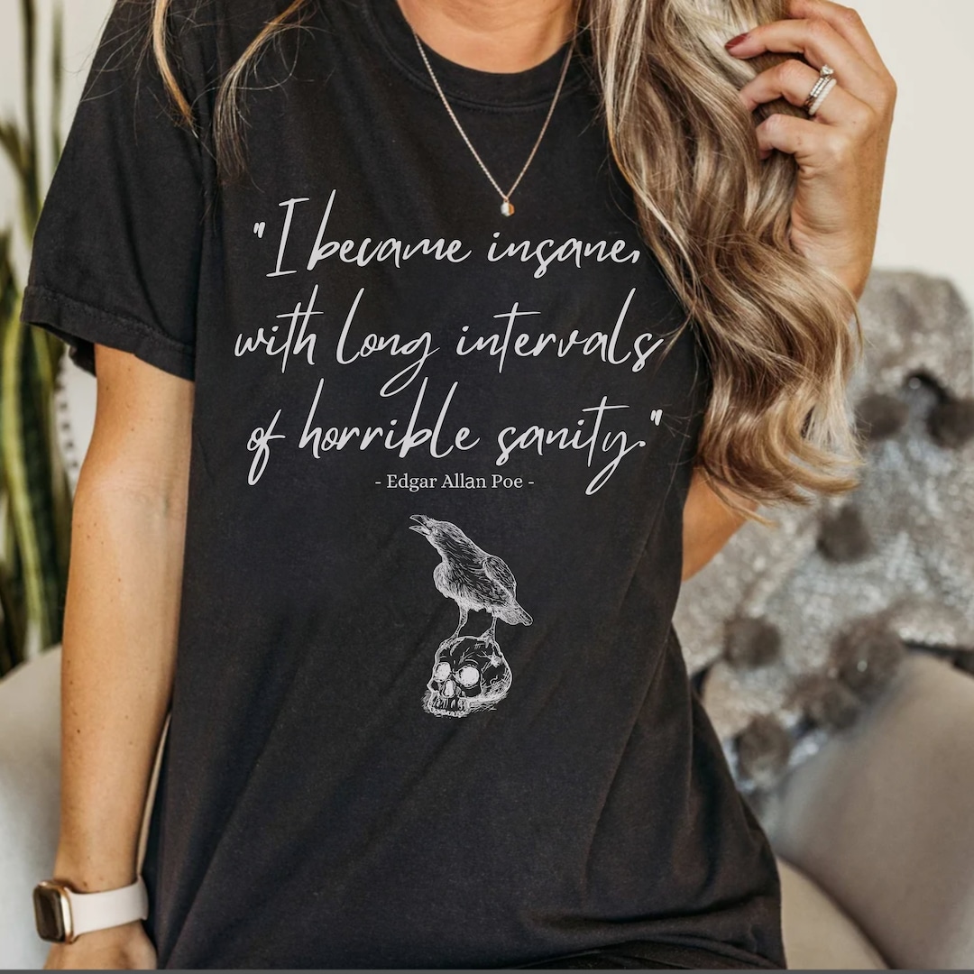 Edgar Allan Poe Tshirt, Poetry, Poetic Tees, Poetic Shirt, Literary ...