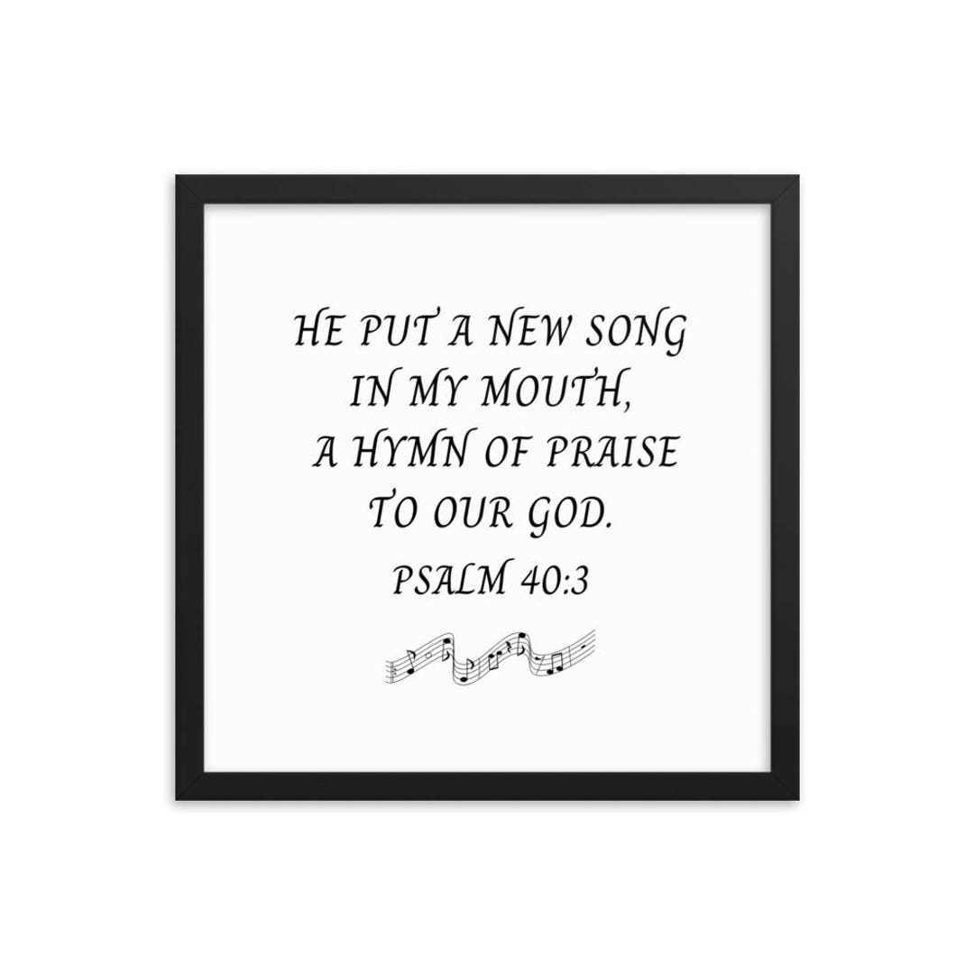 Psalm 40:3 Song Scripture Framed Poster (bible Verse) - Etsy