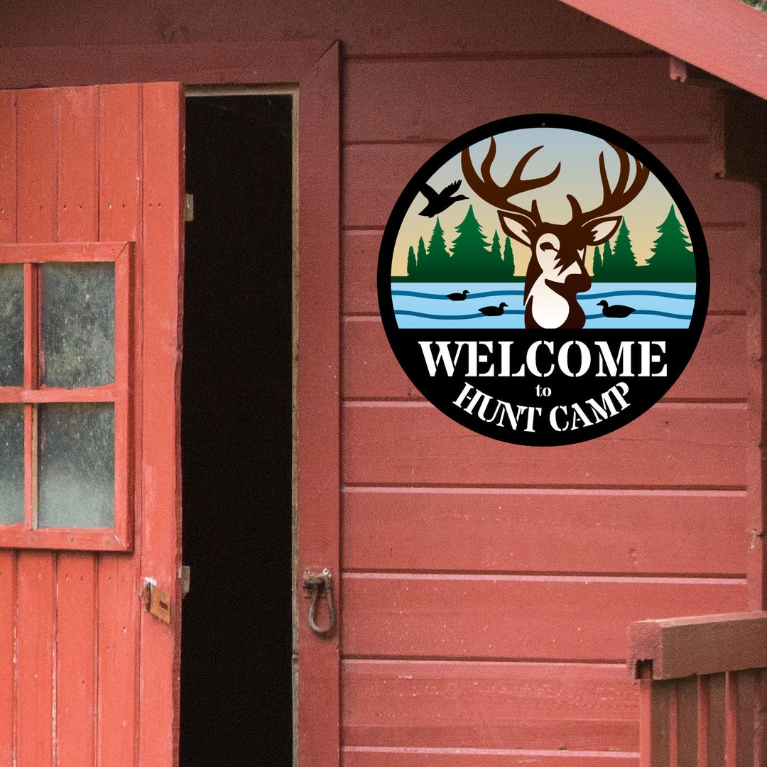 Welcome to Hunt Camp Sign - Etsy