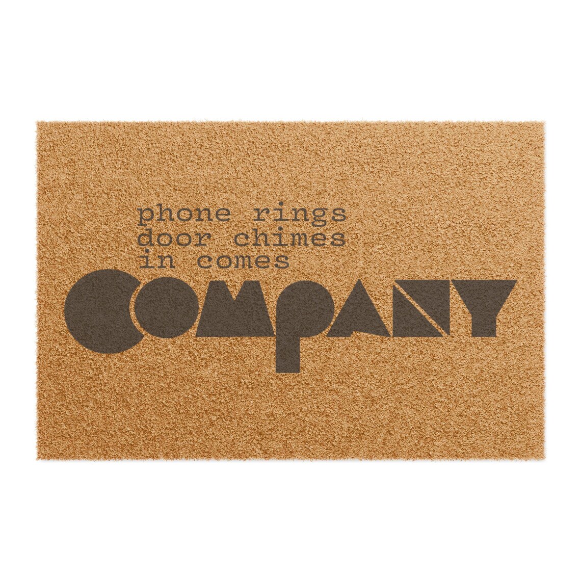 In Comes Company Broadway Sondheim Doormat Full Quote - Etsy