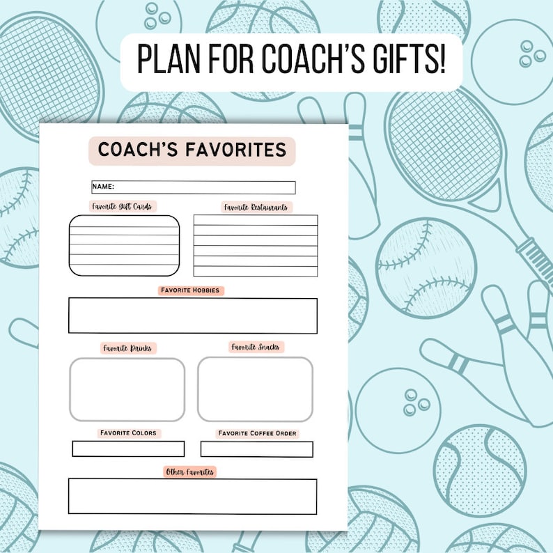 Coach's Favorites Sheet, Team Forms, Team Mom Downloads, Get to Know ...