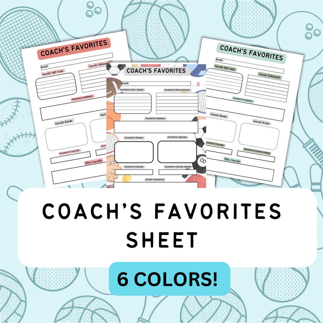 Coach's Favorites Sheet, Team Forms, Team Mom Downloads, Get to Know ...