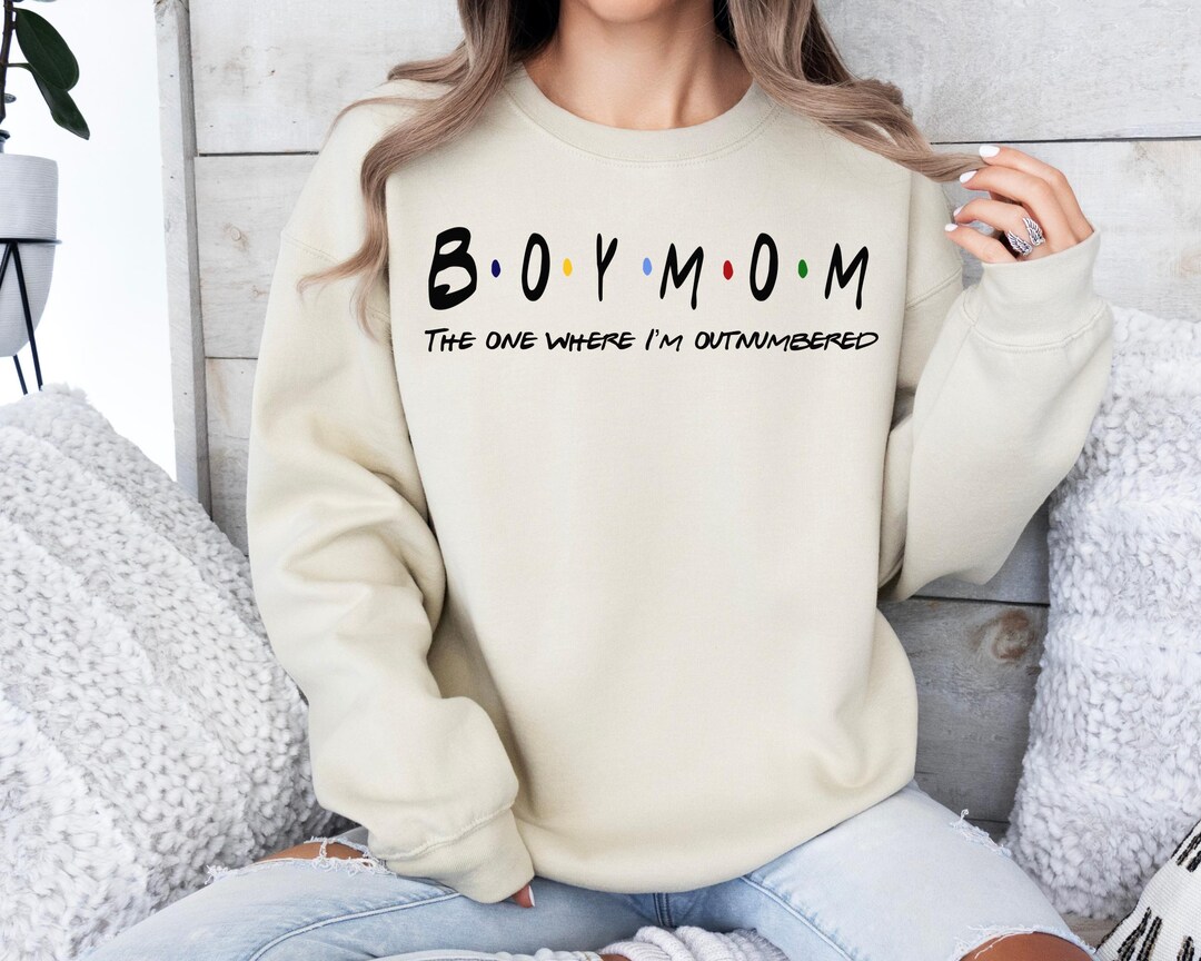 Boy Mom the One Where I'm Outnumbered Sweatshirt, Mama T-shirt, Mother ...
