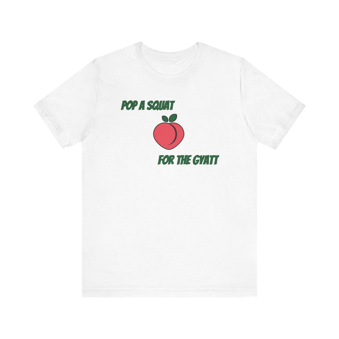 A Squat for the Gyatt Shirt - Etsy