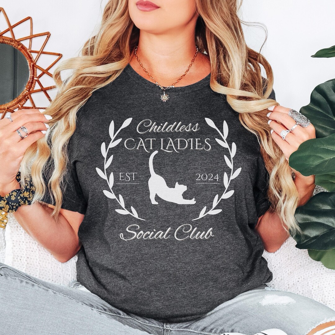 Cat Ladies Social Club Miserable Childless Cat Lady Shirt Cat Lady for ...