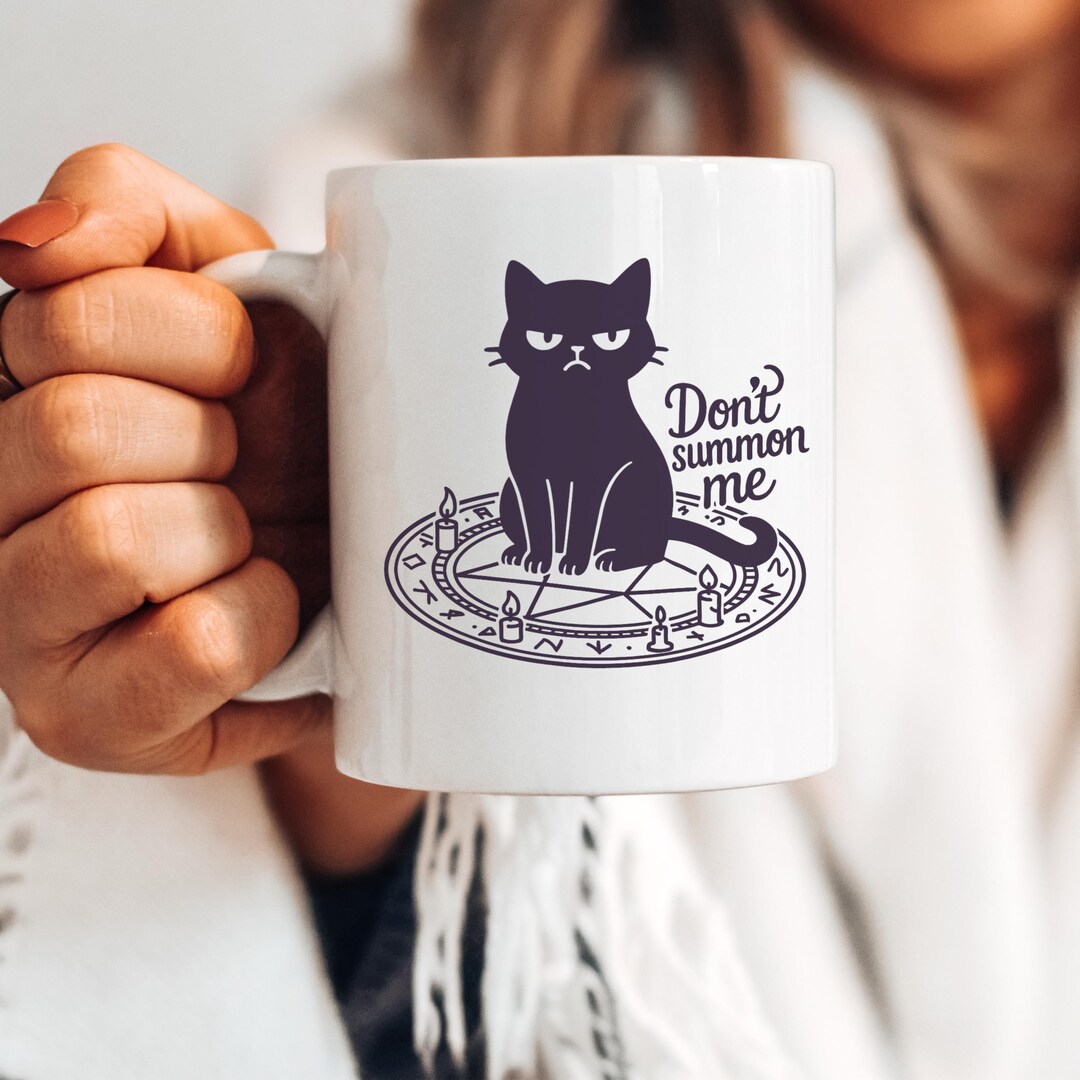 Funny Black Cat Mug Don’t Summon Me Coffee Cup for Introverts Goth ...