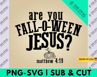 Are You Fall O Ween Jesus png Svg Digital File for - Etsy