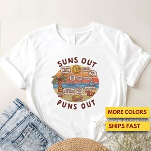 Funny Pun Shirt, Suns Out Puns Out Shirt, Funny Beach Ocean Shirt Premium Ultra Soft - Etsy