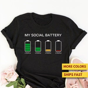 Funny Introvert Shirt, My Social Battery Shirt, Premium Ultra Soft - Etsy