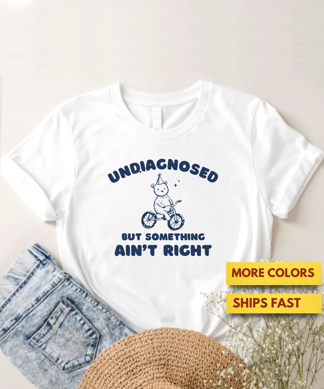 Undiagnosed but Something Ain't Right Funny Bear Premium T-shirt ...
