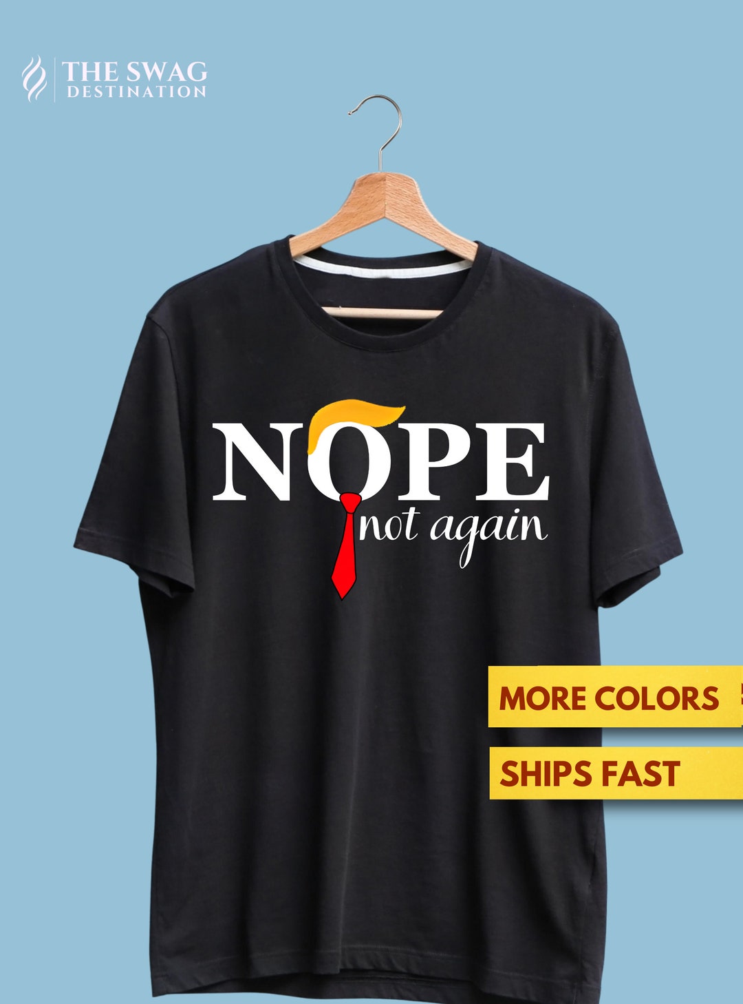 Nope Not Again Shirt, Trump Shirt, Premium Ultra Soft - Etsy