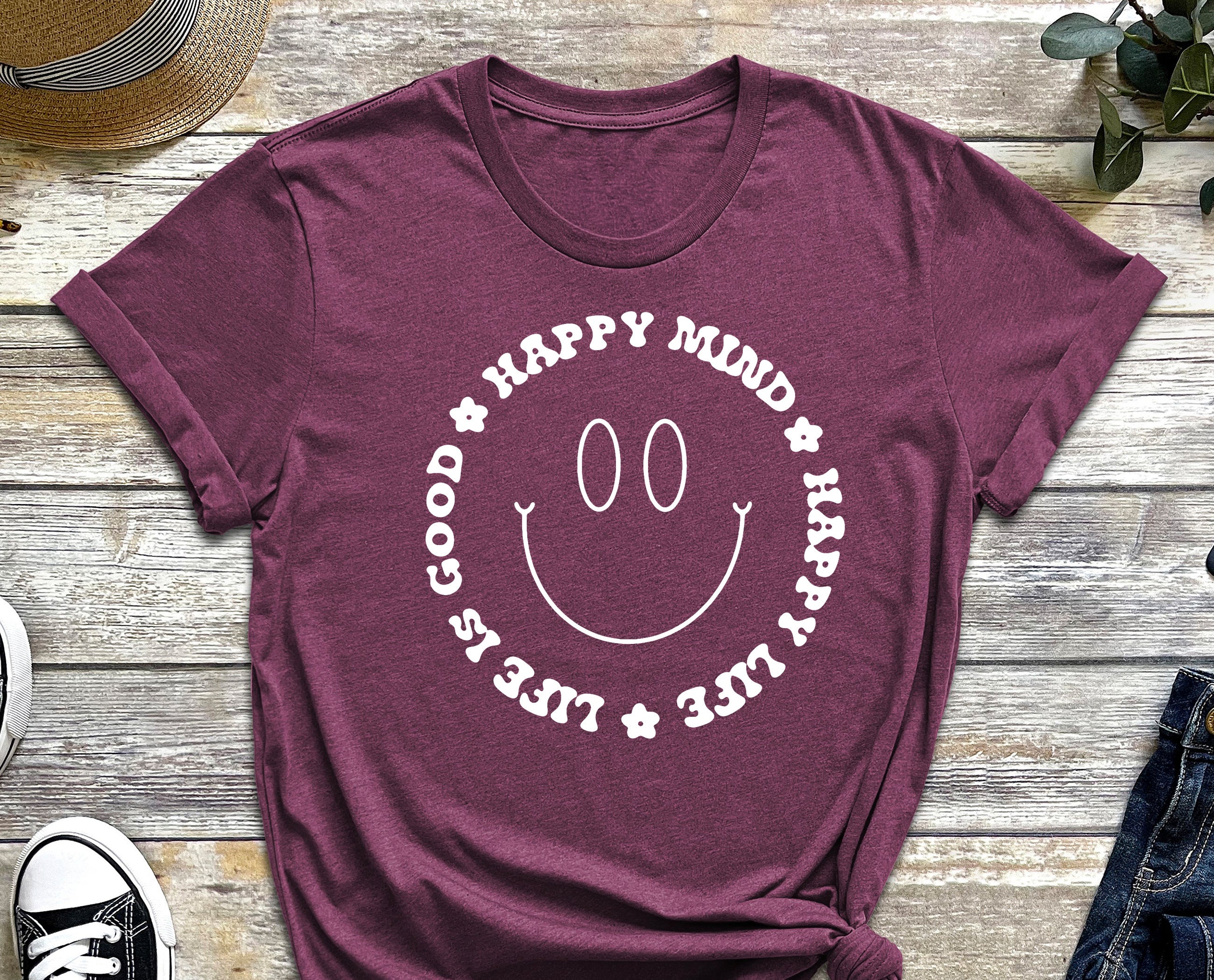 Life is Good Shirt, Happy Mind Shirt, Happy Life Shirt, Positive Shirt ...
