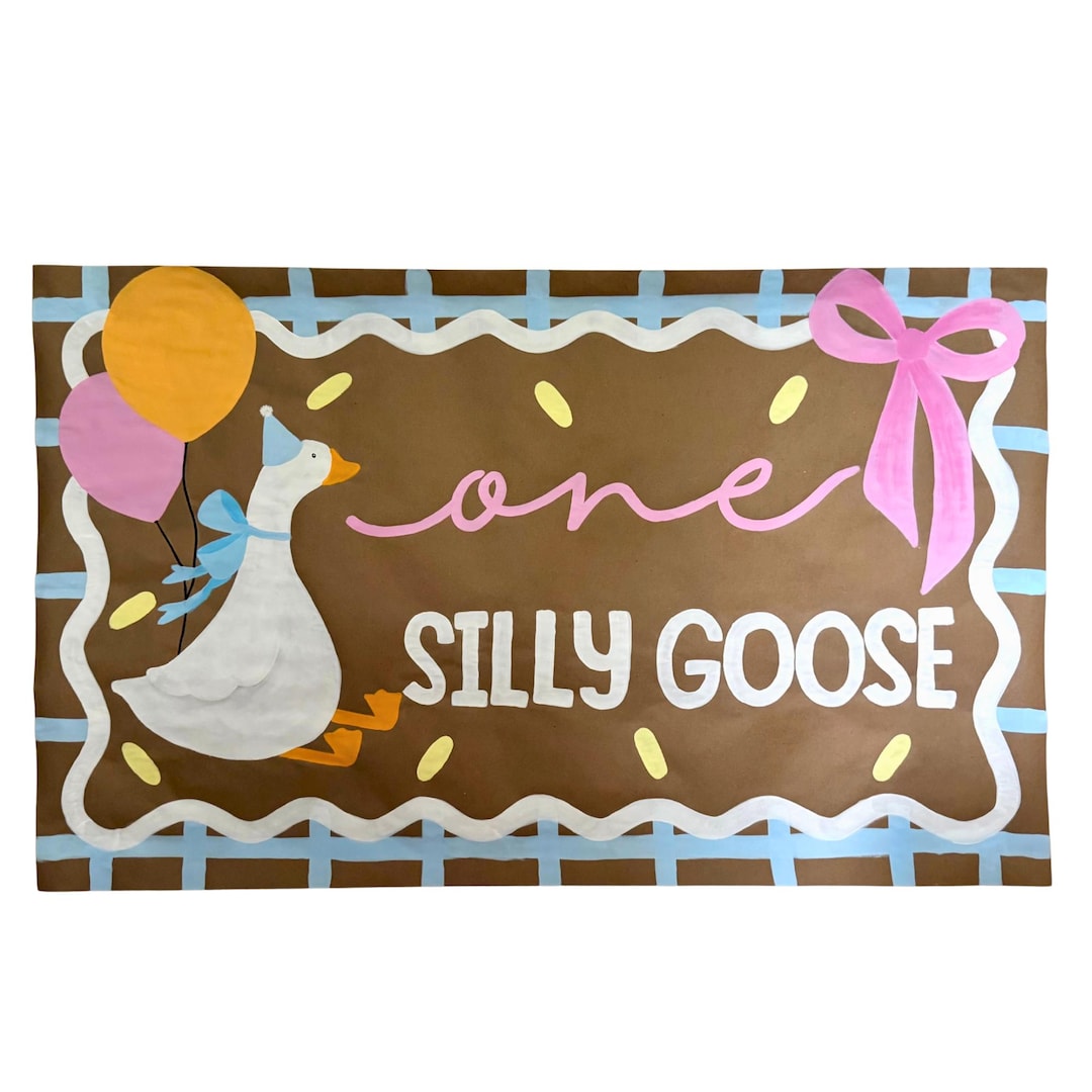 One Silly Goose Hand Painted Banner, Goose Theme Banner, Baby Shower ...