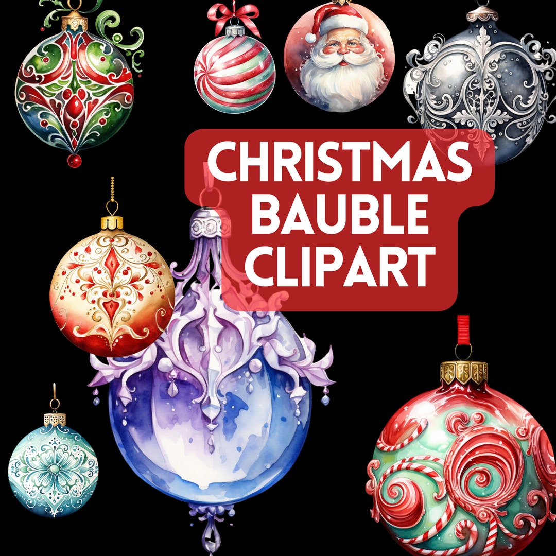 Christmas Bauble Clipart, 60 High Quality Pngs, Digital Download Card ...