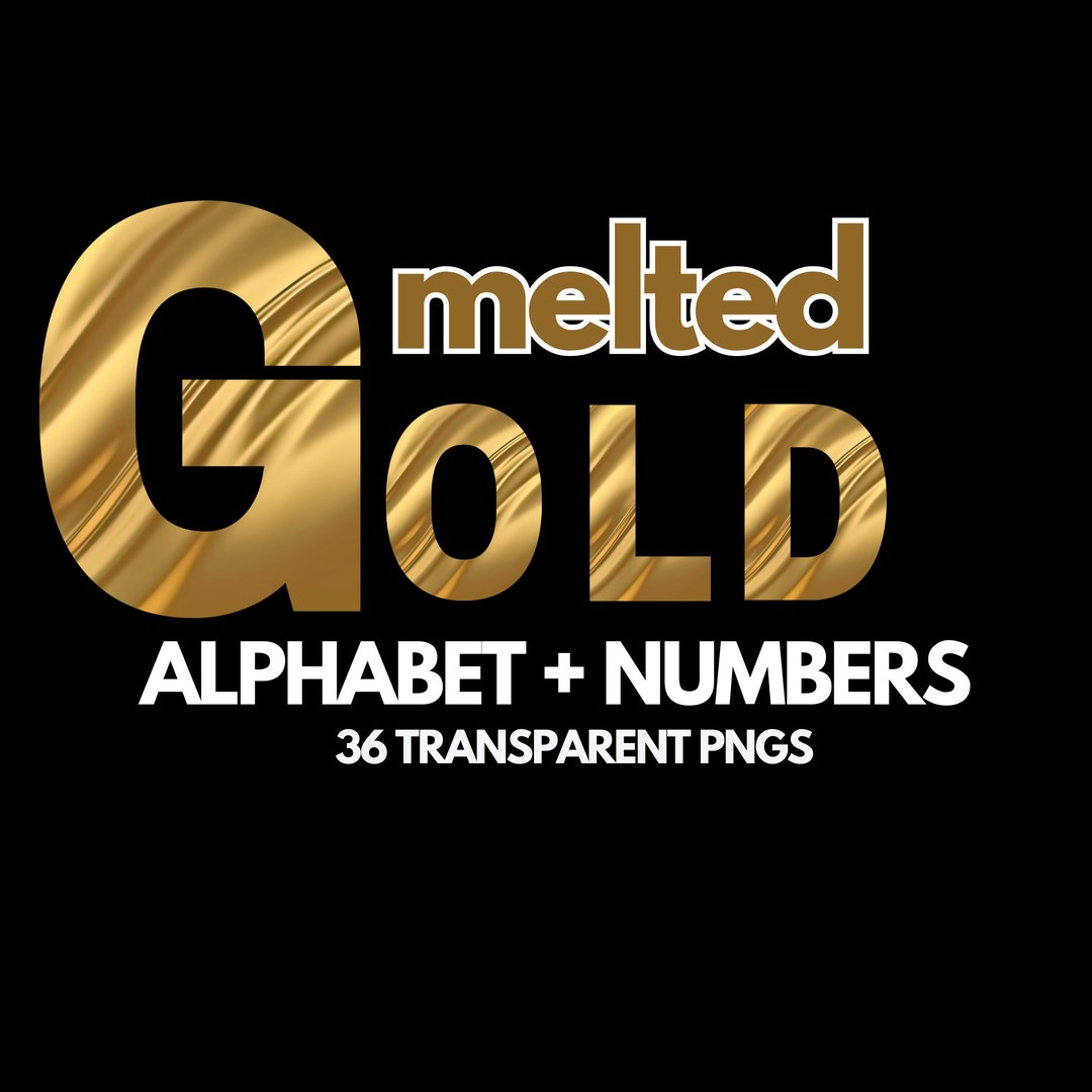 Gold Melting Alphabet Clipart, Dripping Numbers, Glitter Letters, Gold ...