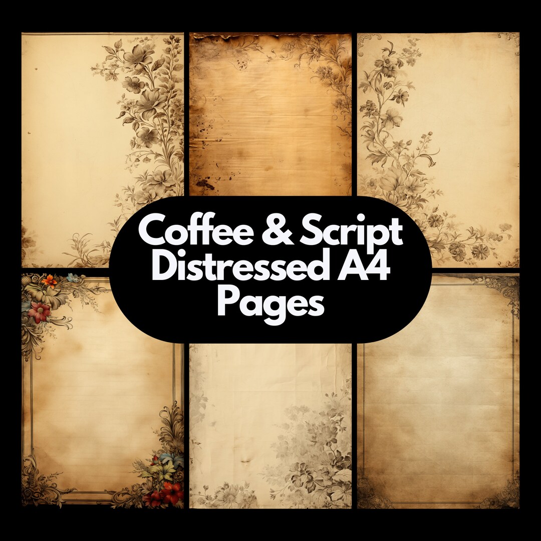 Downloadable Pages A4 Size With Distressed Coffee and Script - Etsy