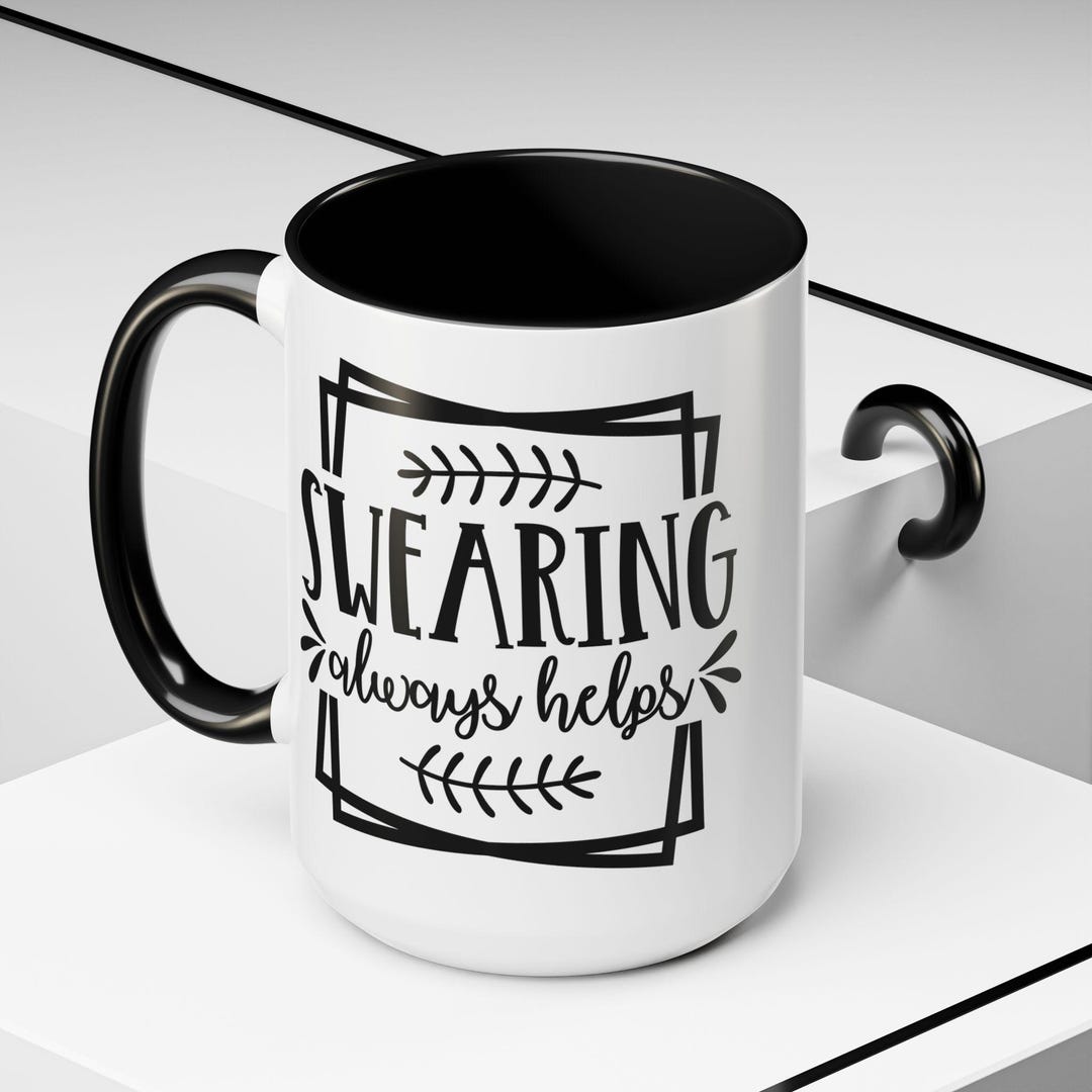 Funny Swearing Coffee Mug, Gift for Coffee Lovers, Humor Mug, Black ...