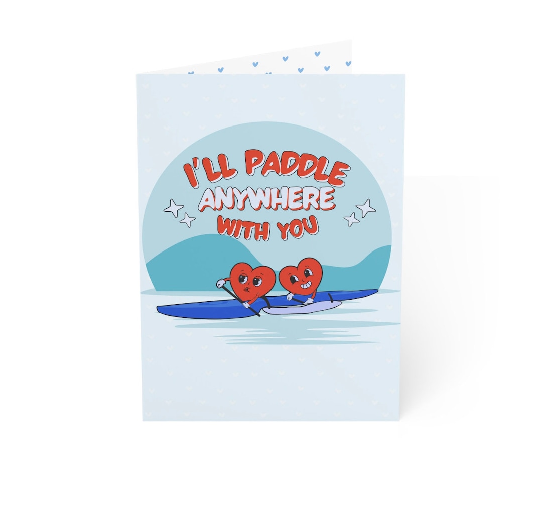 I'll Paddle Anywhere With You, Valentine's Day Outrigger Digital ...