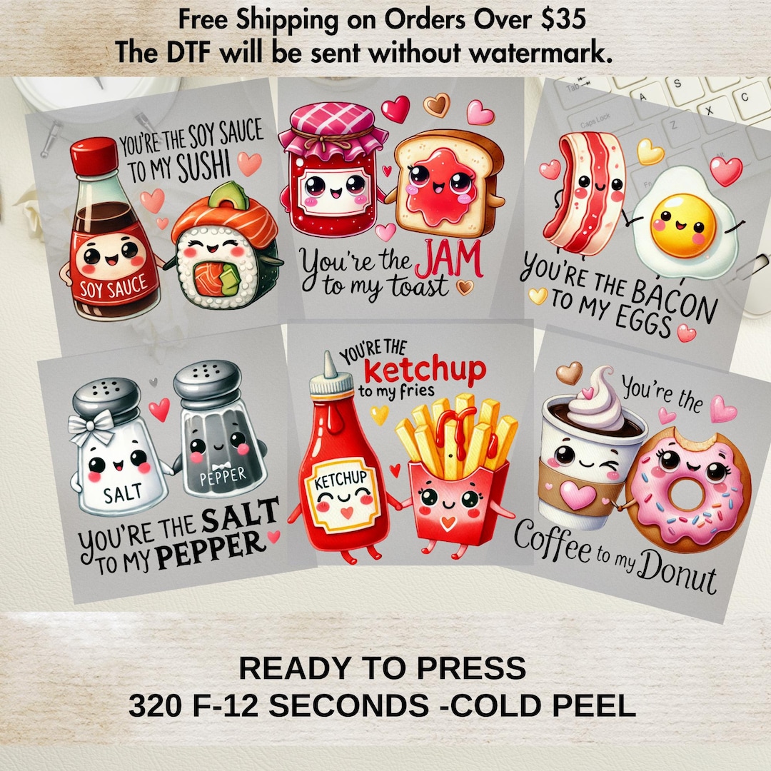 Ketchup to My Fries Funny Valentine DTF Transfer, Food Pun Funny Valentine DTF Transfer, Funny ...