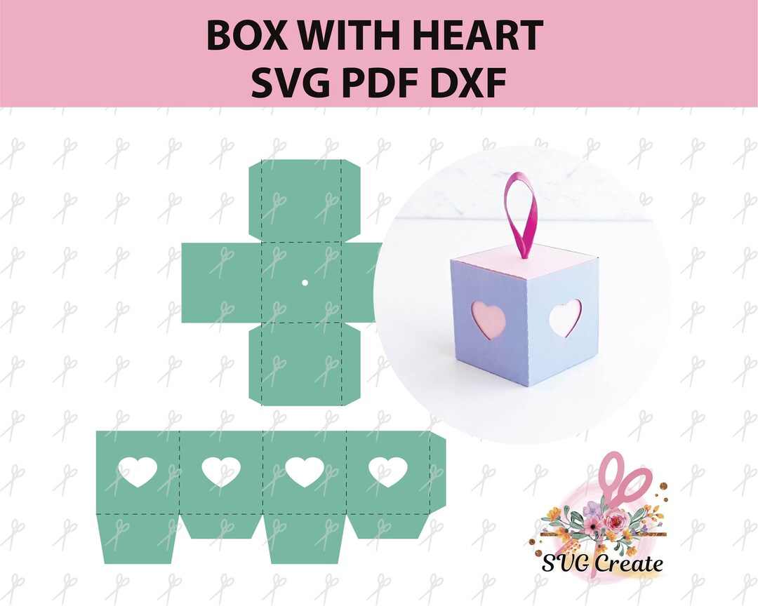 Box With Heart Svg, Valentine's Day Treat Box Template, Favor Box, Gift ...