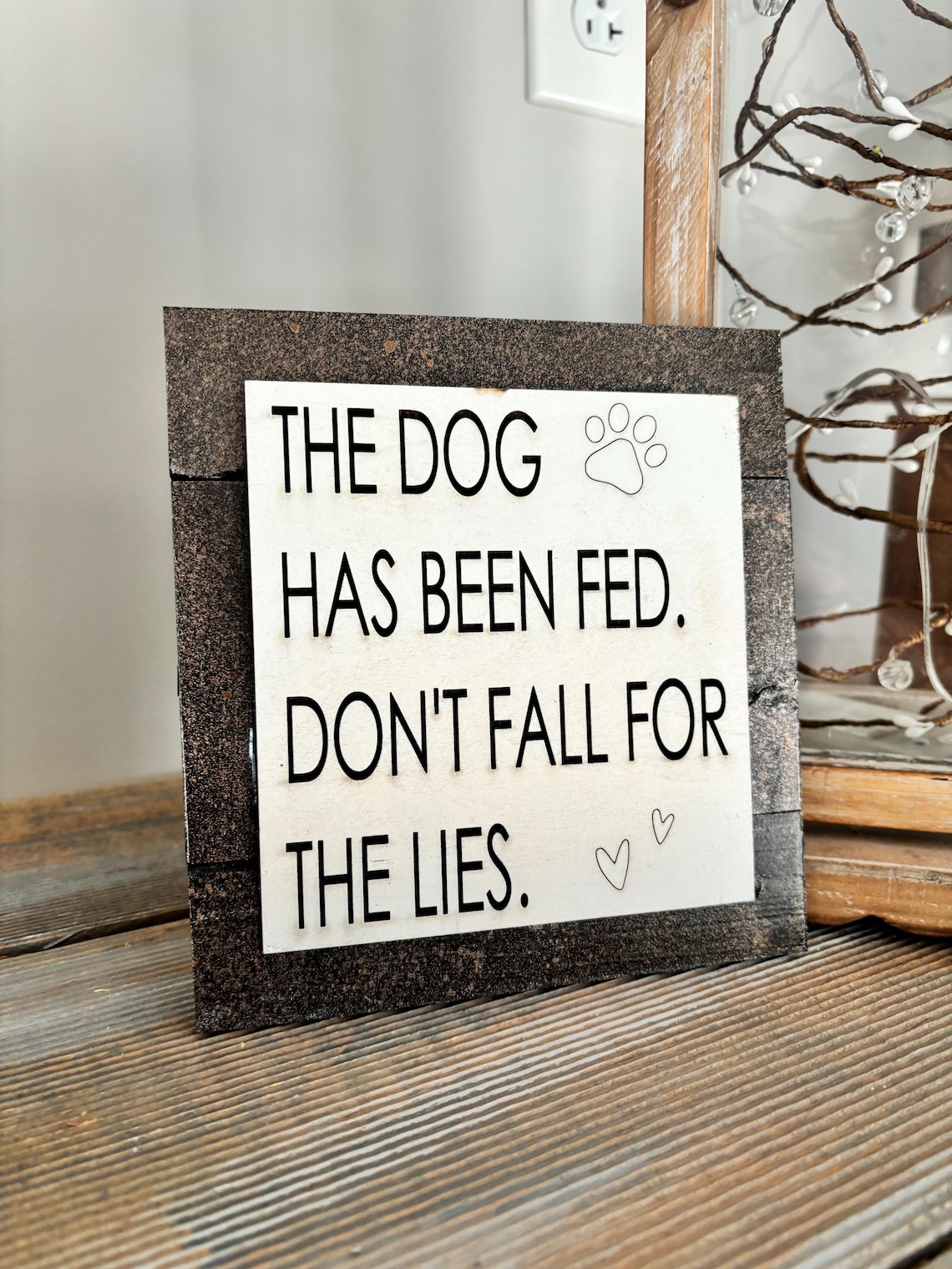 Dog Has Been Fed Wood Art / 3D Layer Sign / Multiple Layer Wood Art ...
