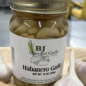 Habanero Dilled Garlic 16 Ounce Jar BJ Gourmet Garlic Farm Spicy Snacks ...
