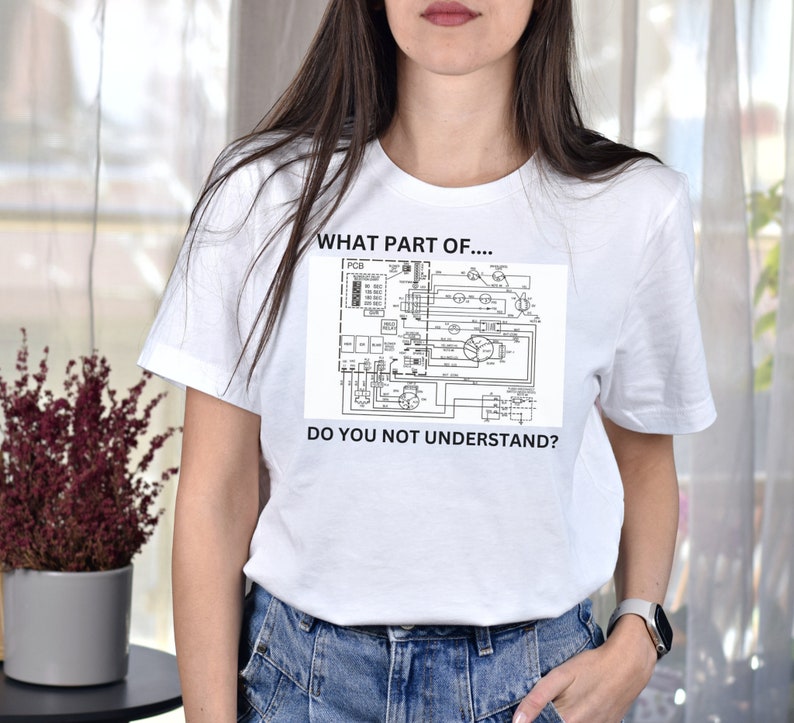 What Part of Do You Not Understand T Shirt, Gifts for Dad or Boy Friend ...