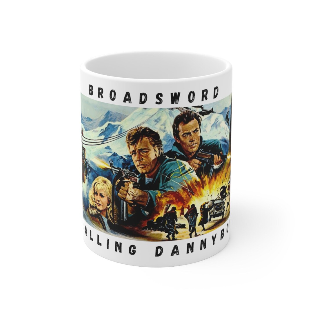 Movie Quote - Broadsword Calling Danny Boy | Classic Movie | History ...