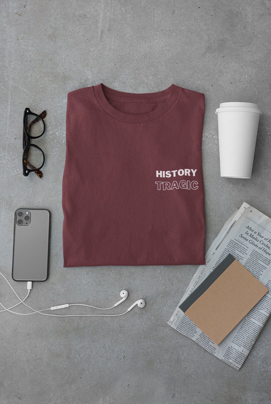 History Tragic T-shirt | History Tees | History Tee Shirts | History ...