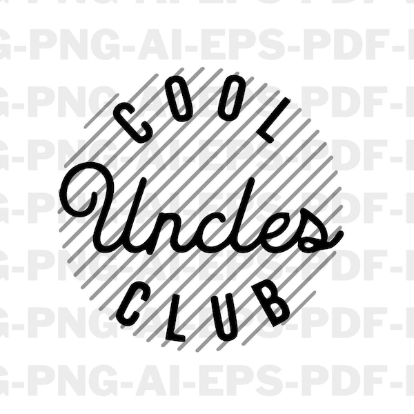 Cool Uncles Club Svg - Etsy