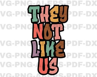 They Not Like Us SVG - Etsy